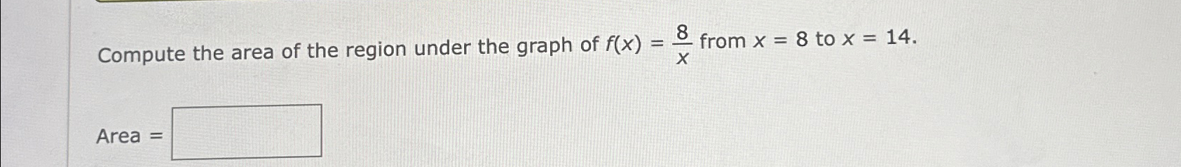 Solved Compute the area of the region under the graph of | Chegg.com