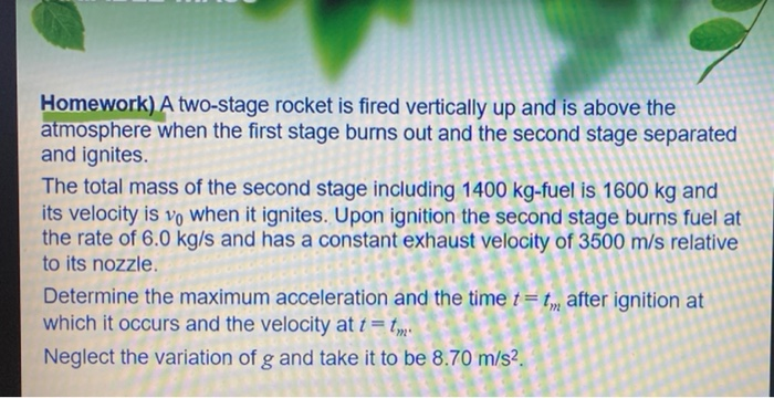 Solved Homework) A two-stage rocket is fired vertically up | Chegg.com