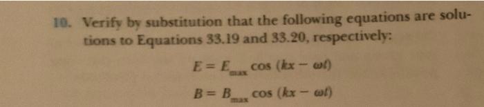 Solved 10. Verify by substitution that the following | Chegg.com