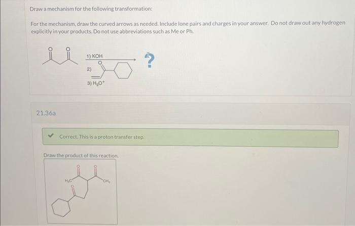 Solved Draw a mechanism for the following transformation: | Chegg.com