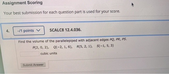 Solved Assignment Scoring Your best submission for each | Chegg.com