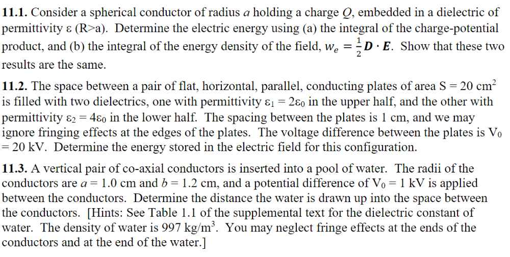 Solved 11.1. ﻿Consider a spherical conductor of radius a | Chegg.com
