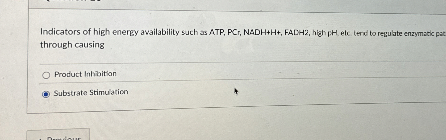 Solved Indicators of high energy availability such as ATP, | Chegg.com
