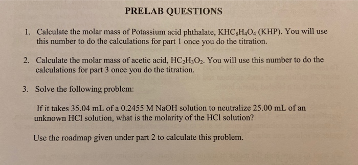 Solved PRELAB QUESTIONS 1. Calculate the molar mass of | Chegg.com