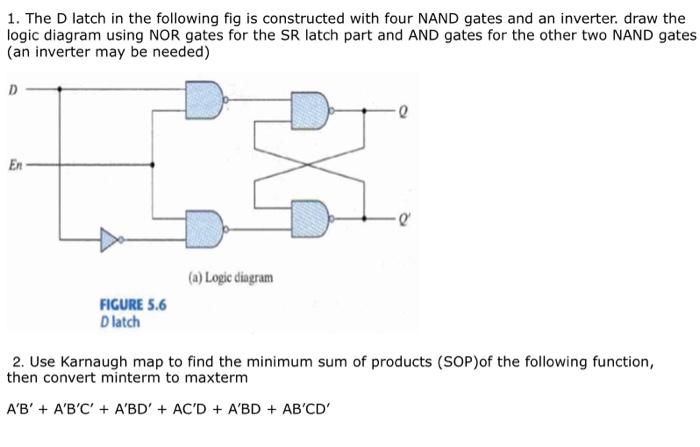 Solved 1. The D latch in the following fig is constructed | Chegg.com