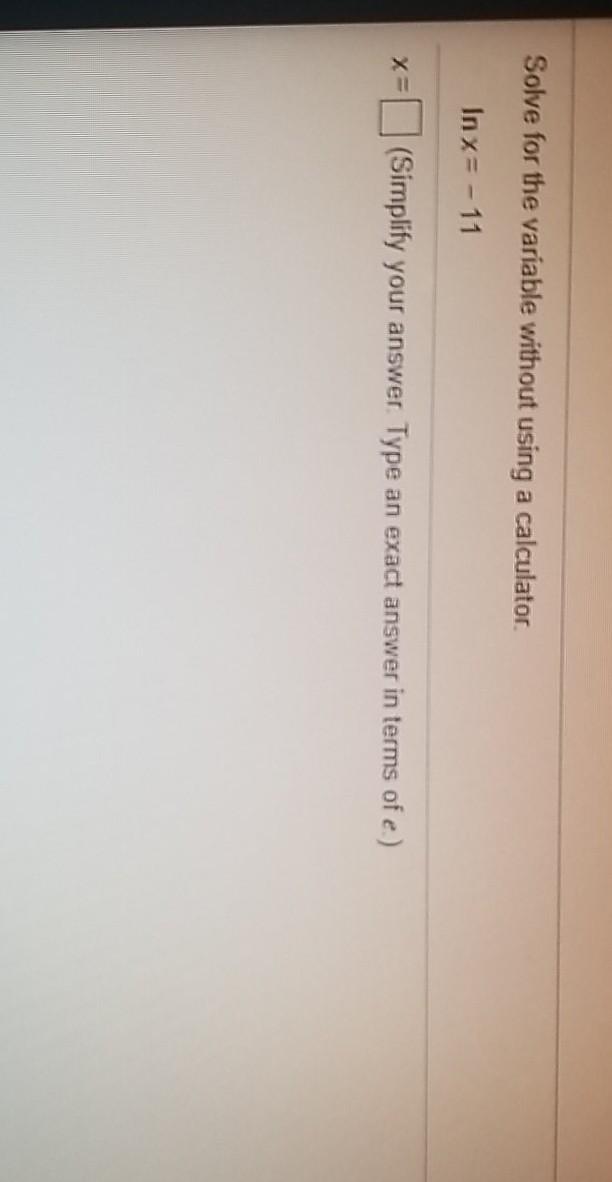 Solved Solve for the variable without using a calculator | Chegg.com