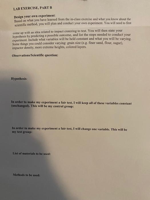 Solved LAB EXERCISE, PART B Design your own experiment: | Chegg.com