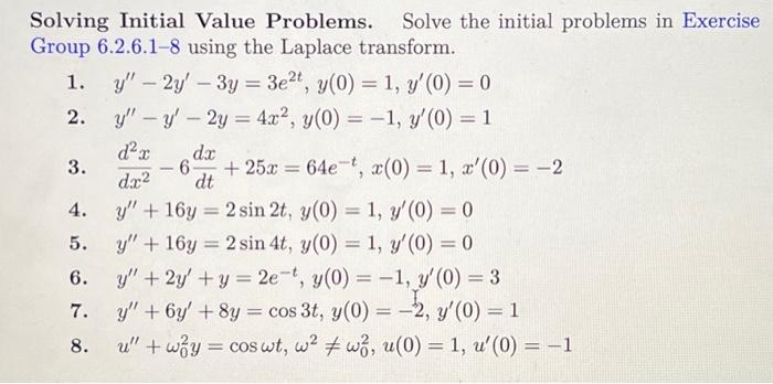 Solved Solving Initial Value Problems. Solve the initial | Chegg.com