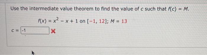 Solved Use the intermediate value theorem to find the value | Chegg.com