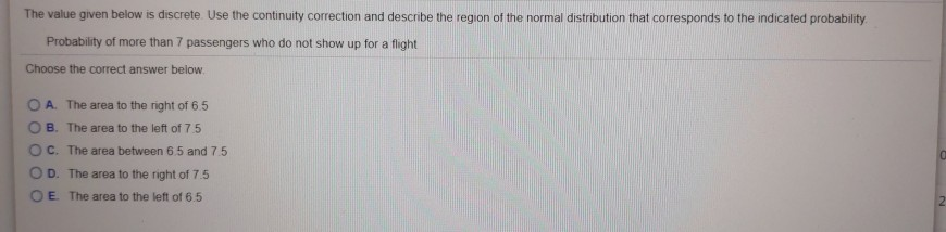 Solved The value given below is discrete Use the continuity | Chegg.com
