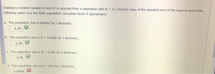 Solved Suppose a random sample of size 47 is selected from a | Chegg.com