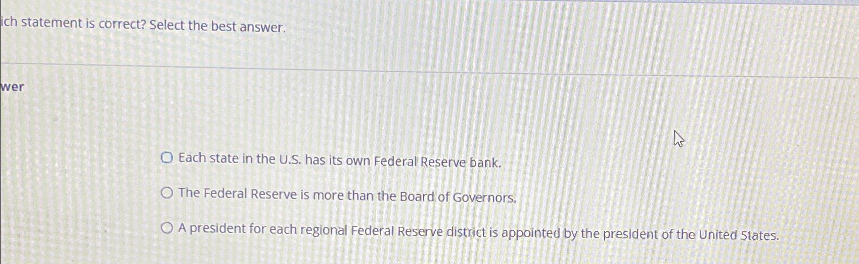 Solved ich statement is correct? Select the best answer.Each | Chegg.com
