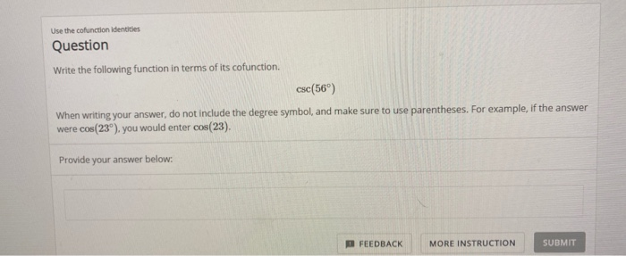Solved Use the cofunction identities Question Write the | Chegg.com
