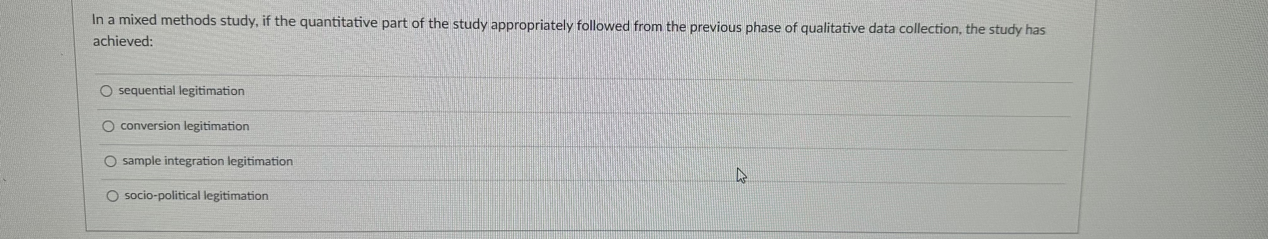 Solved In a mixed methods study, if the quantitative part of | Chegg.com