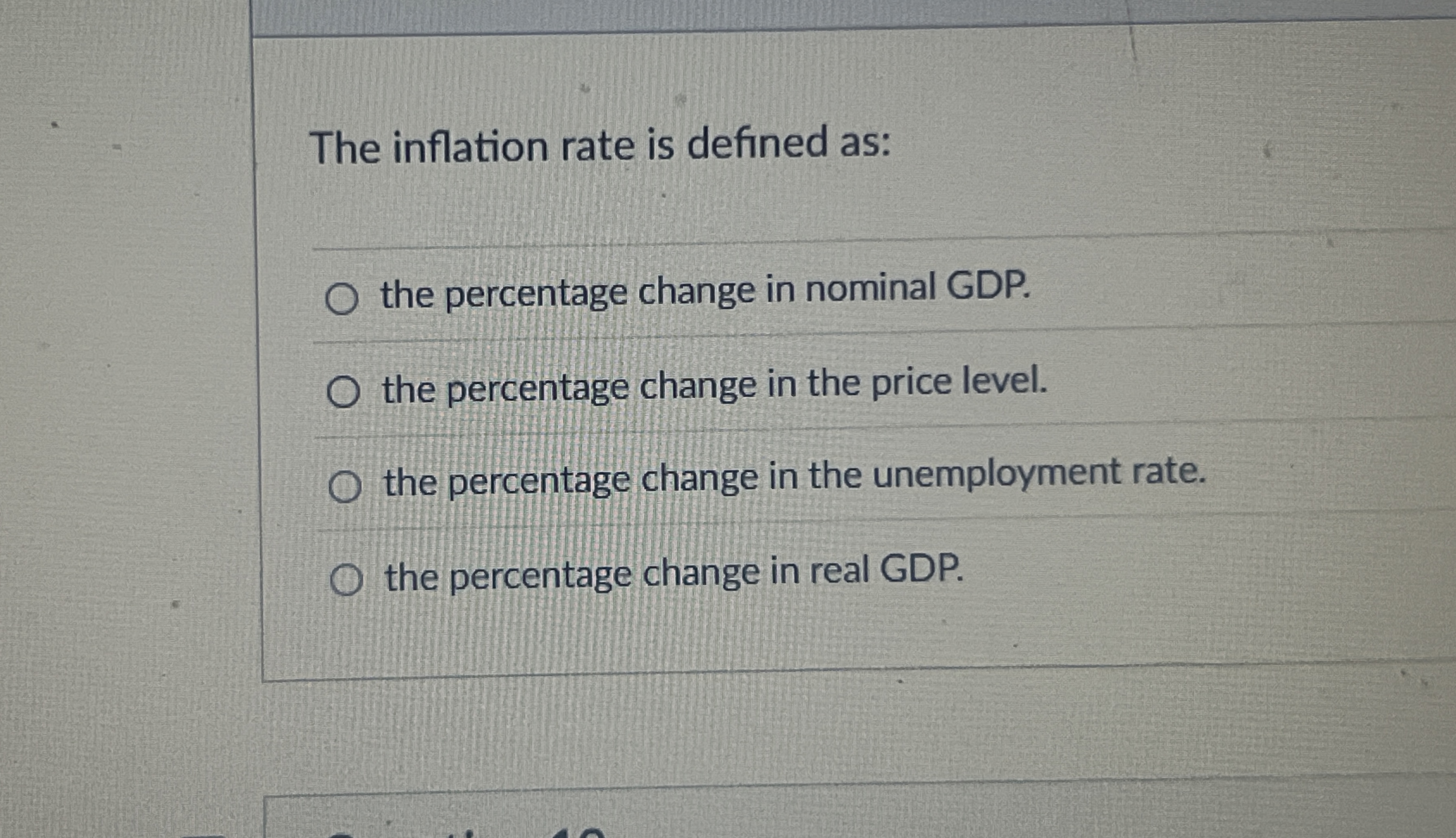 Solved The inflation rate is defined as:the percentage | Chegg.com