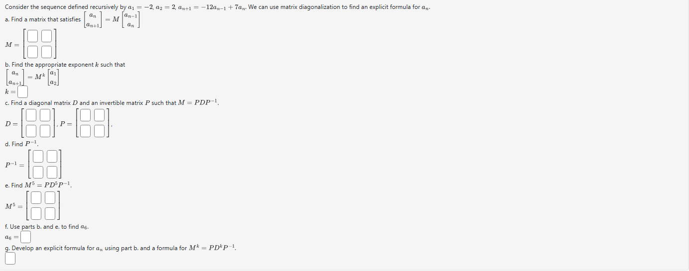 Solved Consider the sequence defined recursively | Chegg.com