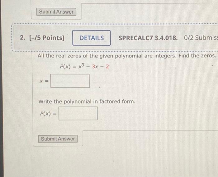 Solved All the real zeros of the given polynomial are | Chegg.com