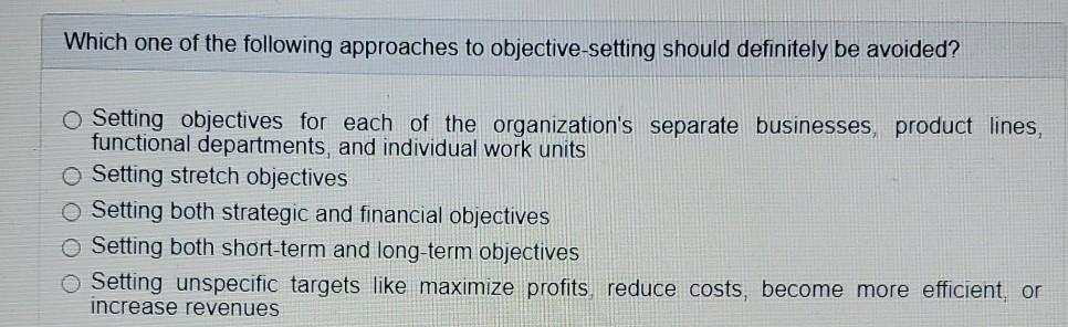 Solved Which one of the following approaches to | Chegg.com