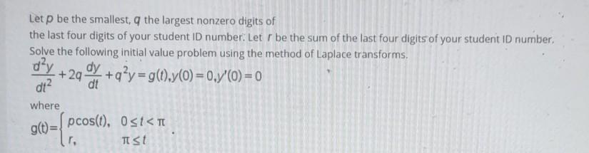 Solved Let p be the smallest, q the largest nonzero digits | Chegg.com