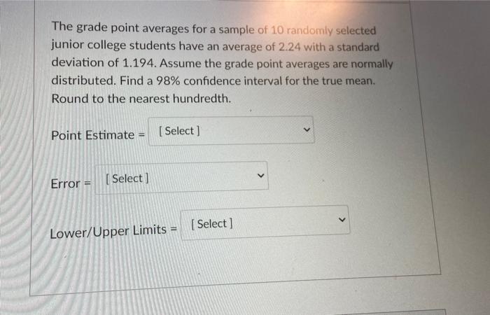 Solved The grade point averages for a sample of 10 randomly | Chegg.com
