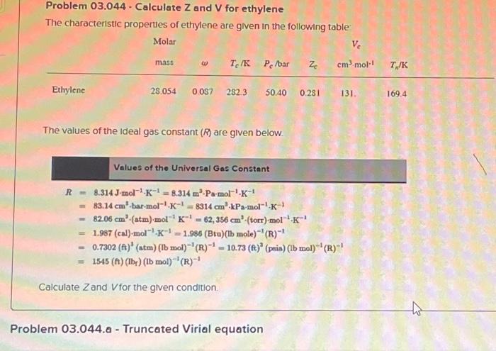 Solved Problem 03.044. Calculate Z and V for ethylene The | Chegg.com