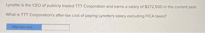 Solved Lynette is the CEO of publicly traded TTT Corporation | Chegg.com