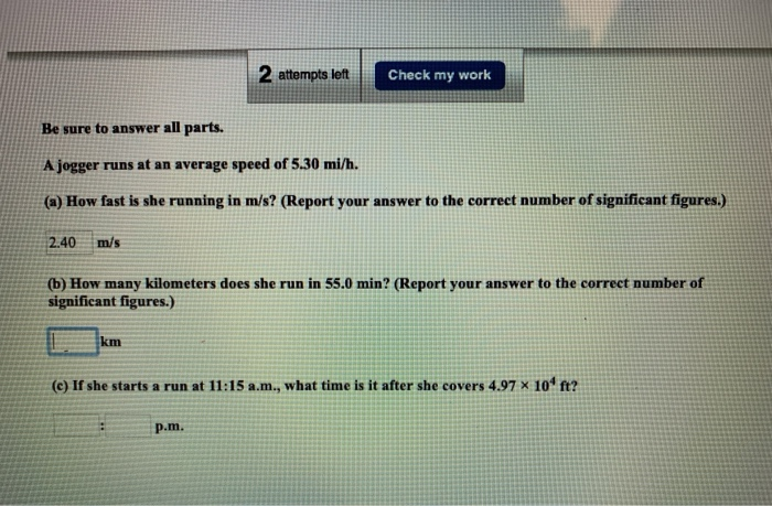 Solved 2 attempts left Check my work Be sure to answer all | Chegg.com