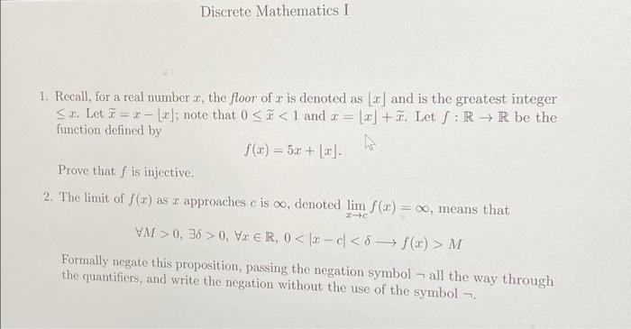 Solved Discrete Mathematics I 1. Recall, for a real number | Chegg.com