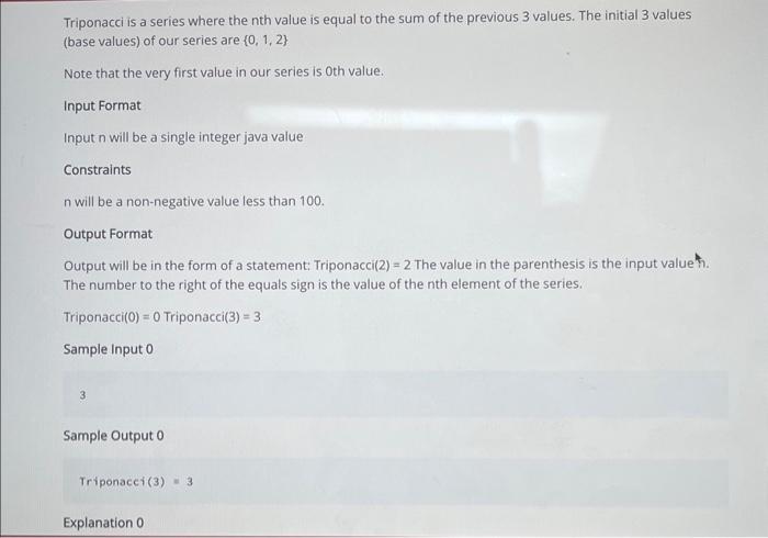 Solved Triponacci is a series where the nth value is equal | Chegg.com