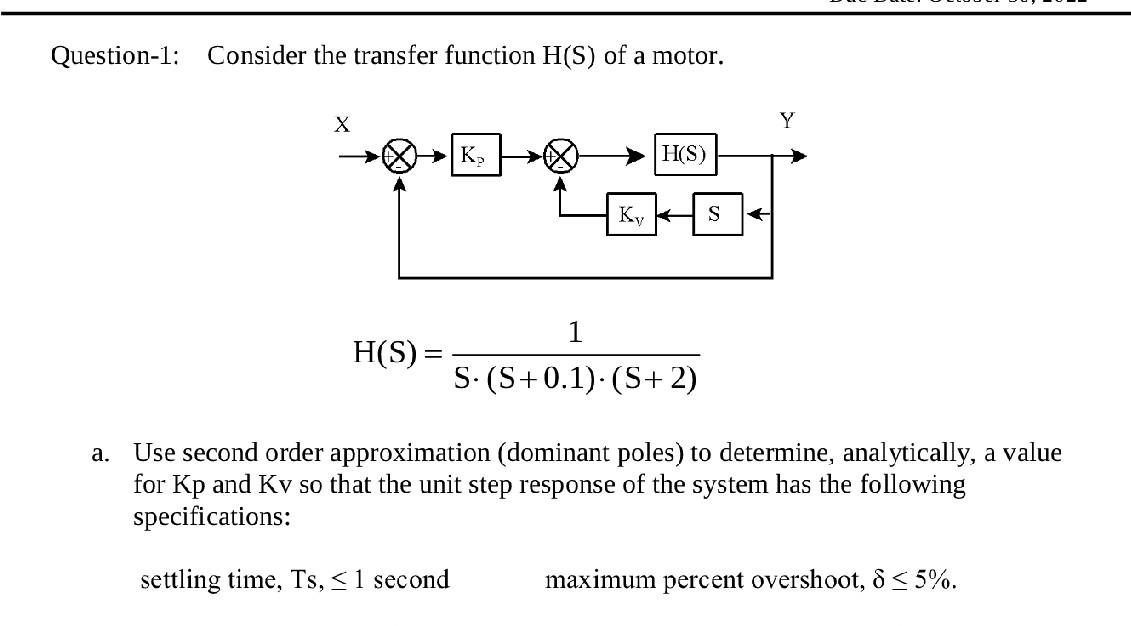 Solved Question-1: Consider the transfer function H(S) of a | Chegg.com