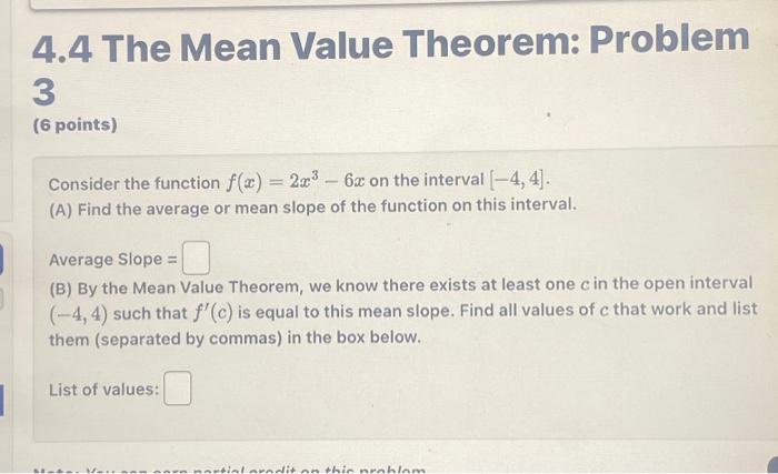 Solved 4.4 The Mean Value Theorem: Problem 3 (6 points) | Chegg.com