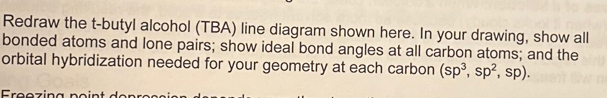 Redraw the t-butyl alcohol (TBA) line diagram shown | Chegg.com