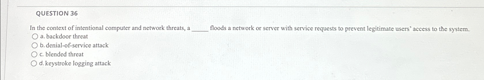 Solved QUESTION 36In the context of intentional computer and | Chegg.com