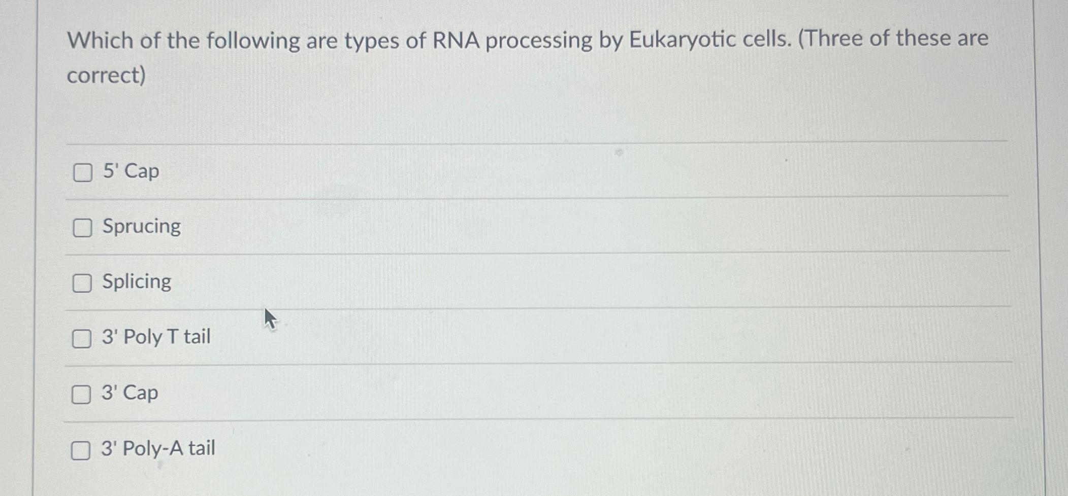 Solved Which of the following are types of RNA processing by | Chegg.com