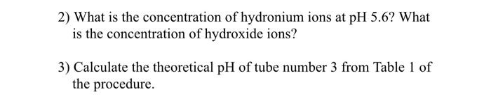 Solved 2) What is the concentration of hydronium ions at pH | Chegg.com