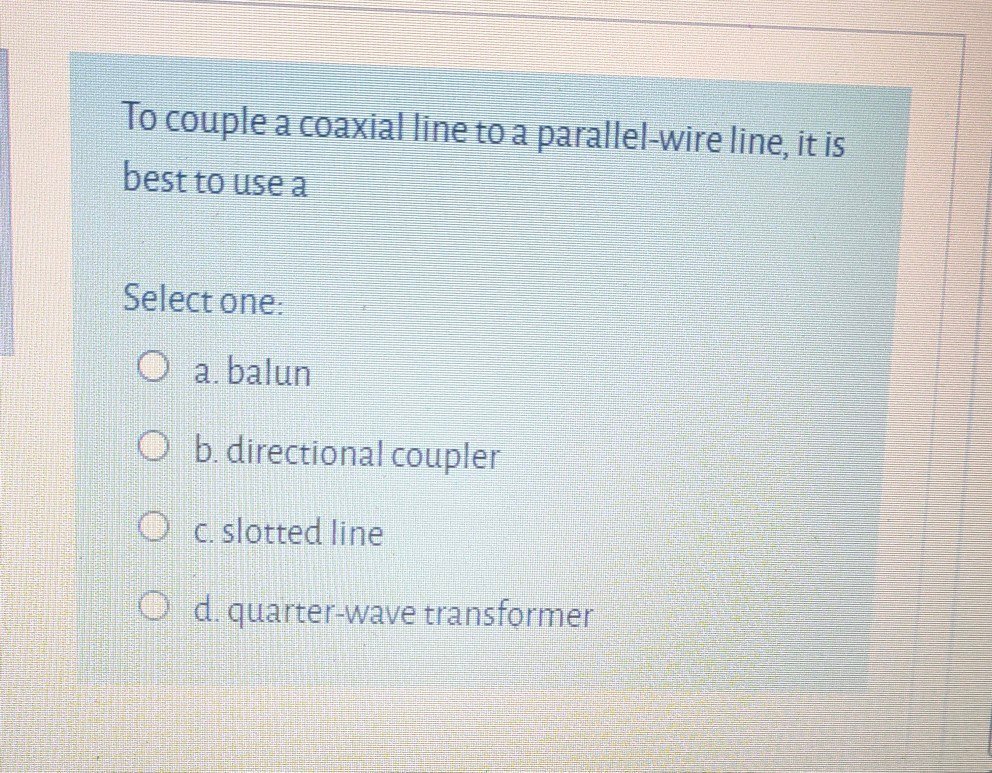 Solved To couple a coaxial line to a parallel-wire line, it | Chegg.com