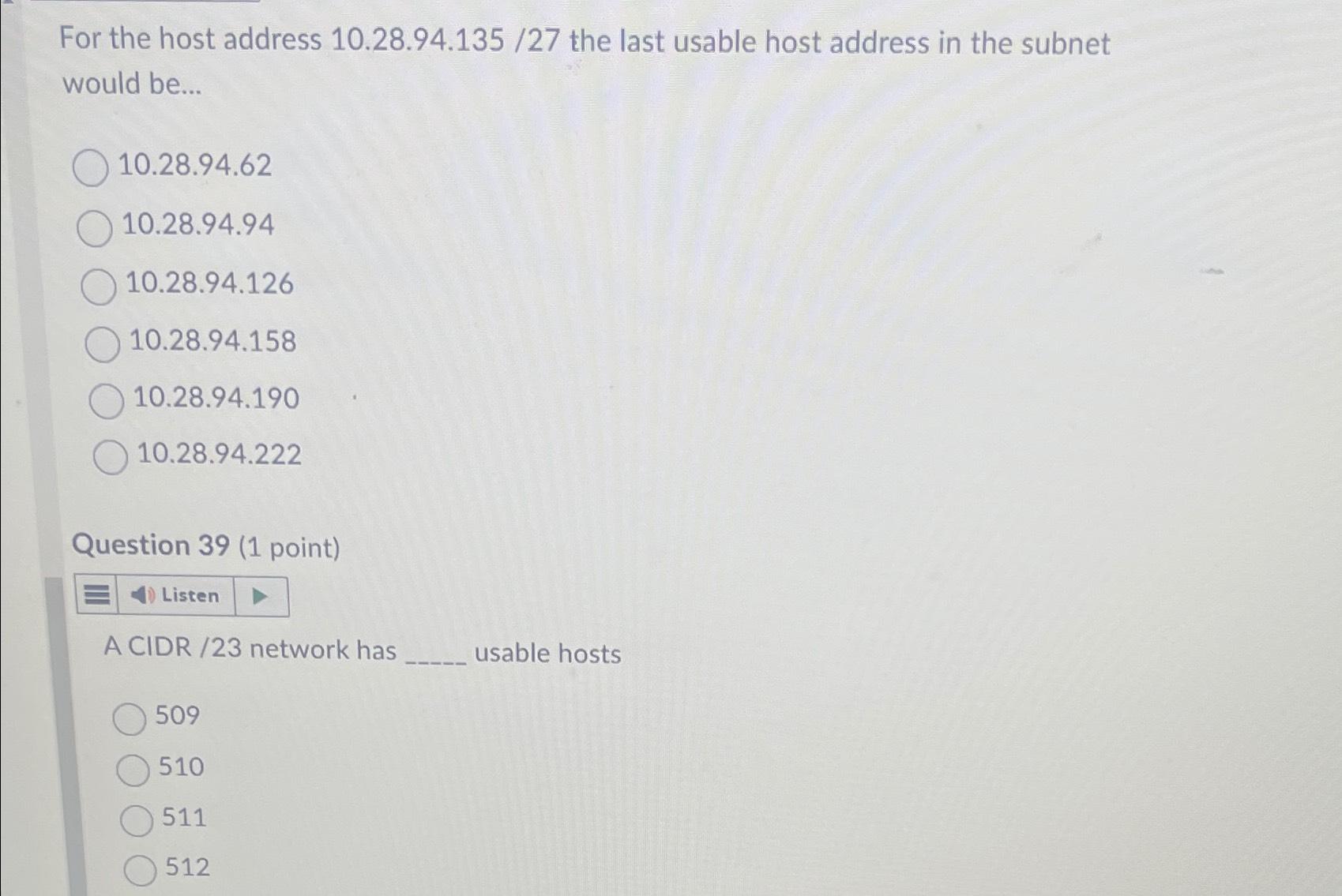 Solved For the host address 10.28.94.13527 ﻿the last usable | Chegg.com