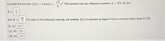 Solved Consider The Function F X 2sin X 23x2 This Function