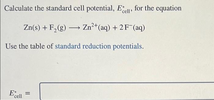 Solved Calculate The Standard Cell Potential Ecell ∘ For