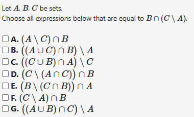 Solved Let A,B,C ﻿be sets.Choose all expressions below that | Chegg.com