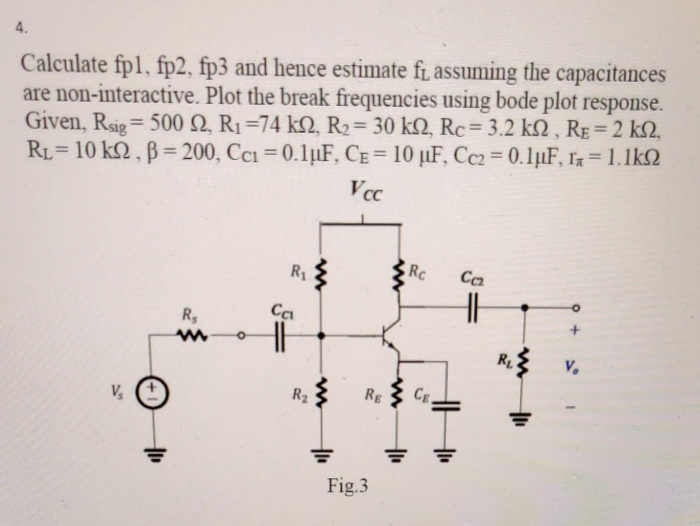 Solved Calculate fp1,fp2, fp3 and hence estimate fL assuming | Chegg.com