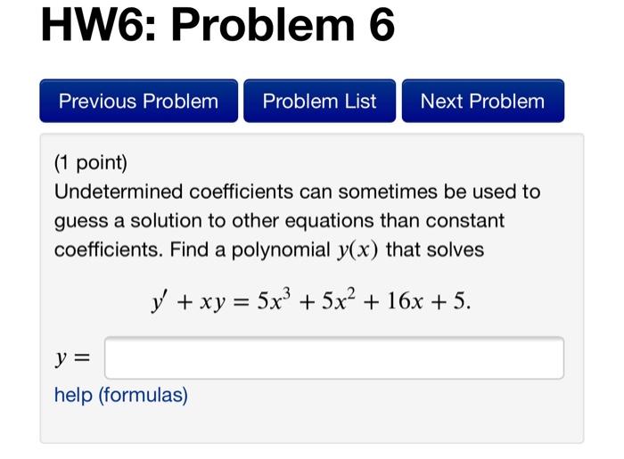 Solved HW6: Problem 5 Previous Problem Problem List Next | Chegg.com