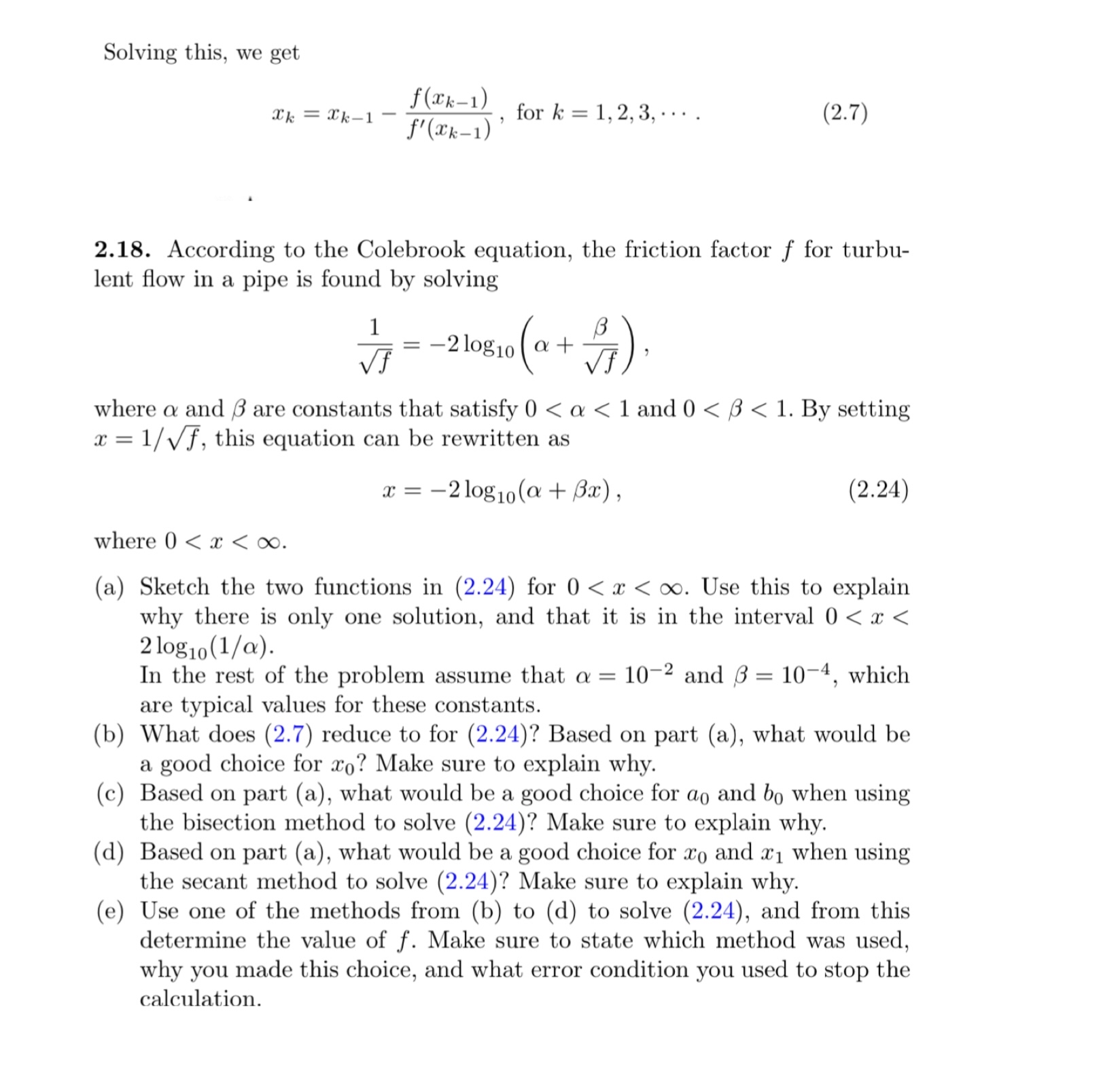 Solved Solving this, we getxk=xk-1-f(xk-1)f'(xk-1), ﻿for | Chegg.com