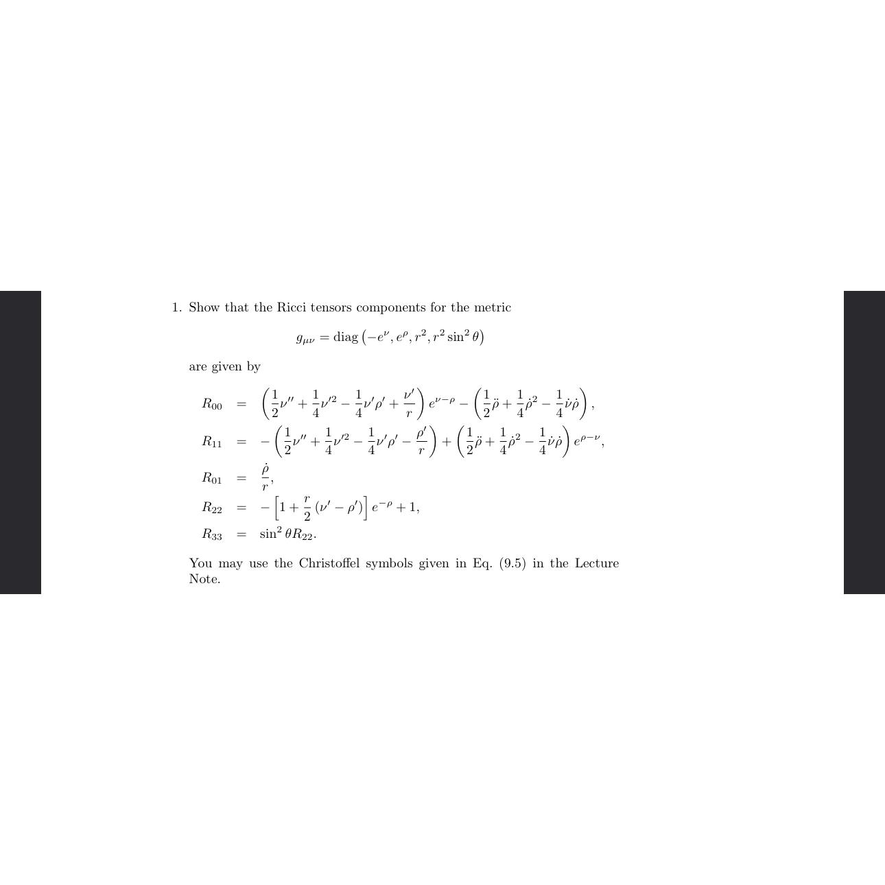 Show that the Ricci tensors components for the | Chegg.com