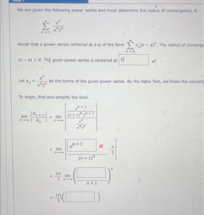 Solved We are given the following power series and must | Chegg.com