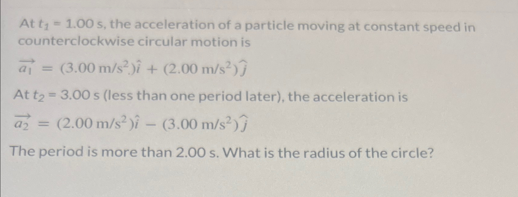 Solved At t1=1.00s, ﻿the acceleration of a particle moving | Chegg.com