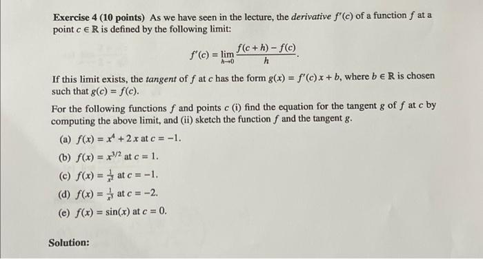 Solved Exercise 4 (10 points) As we have seen in the | Chegg.com