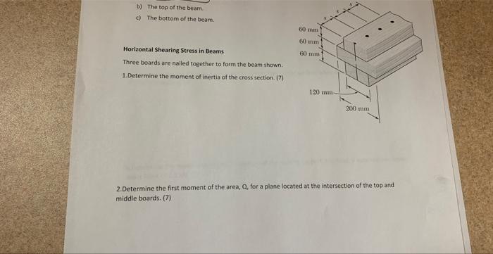 b) The top of the beam. c) The bottom of the beam. | Chegg.com