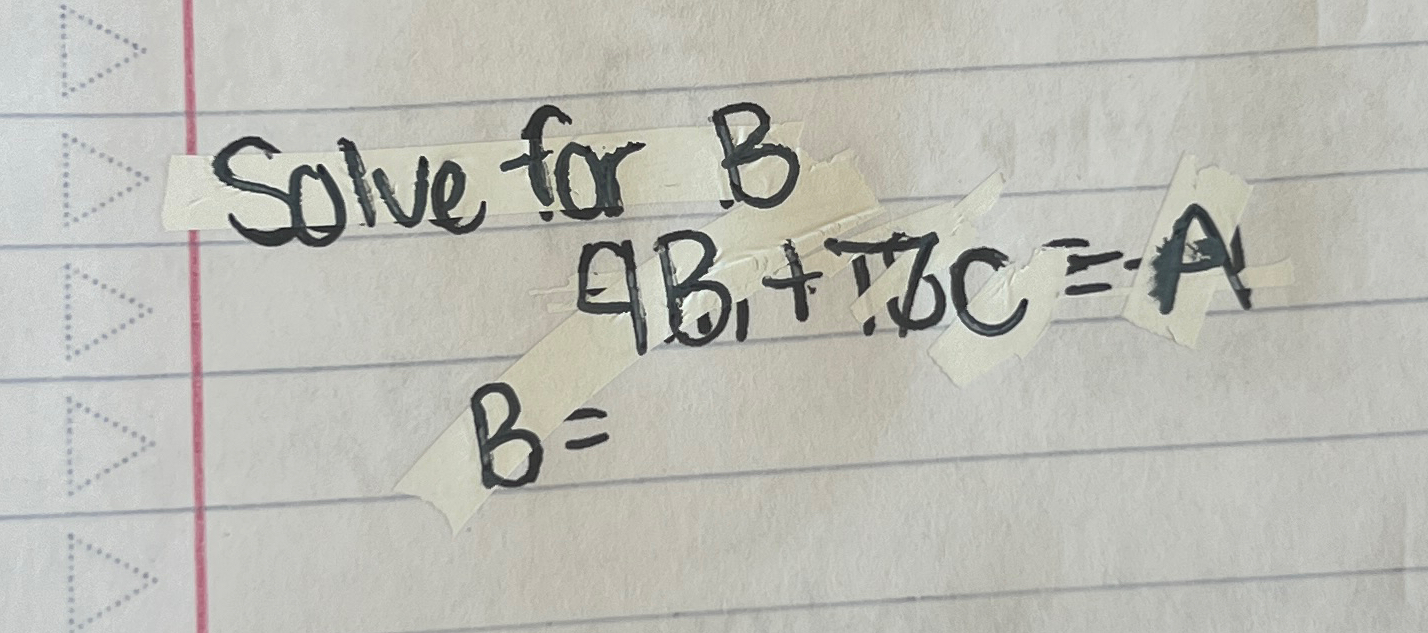 Solved Solve for B ﻿4B+7C=A | Chegg.com