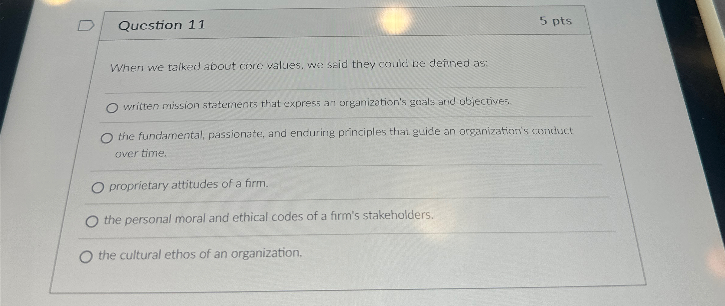 Solved Question 115 ﻿ptsWhen we talked about core values, we | Chegg.com